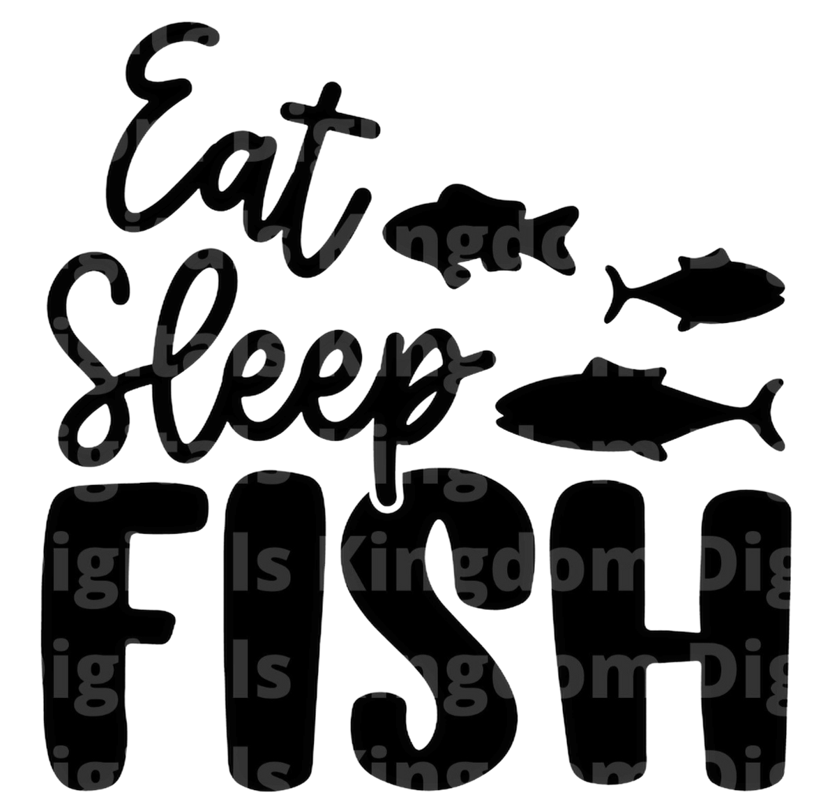 Eat Sleep Fish SVG Cut File – Kingdom Art Digitals