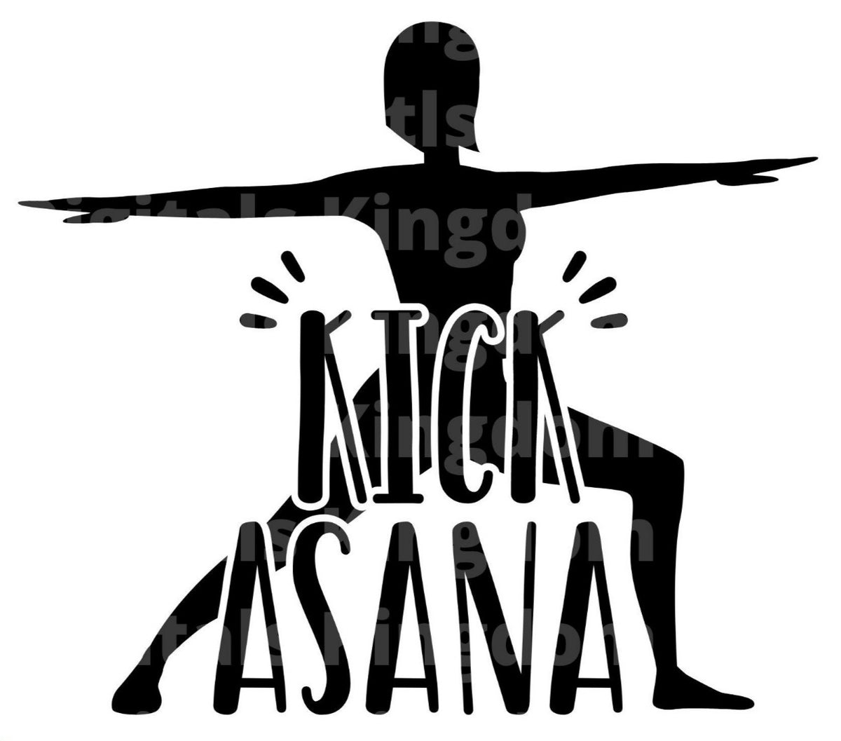 Kick Asana SVG Cut File – Kingdom Art Digitals